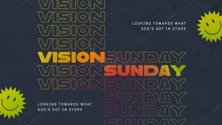 Media - Vision Sunday 2: Title Graphic | CreationSwap