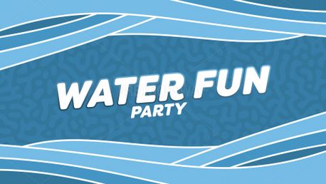 Media - Water Fun Party: Title Graphic | CreationSwap