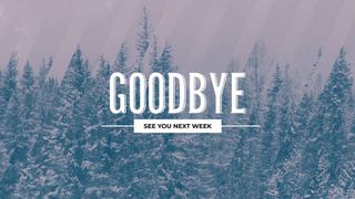 Media - Mirror Leaves Goodbye Slide | CreationSwap