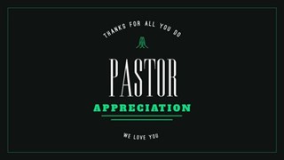 Free Church Slides For Pastor Appreciation - Pastor Appreciation Church ...