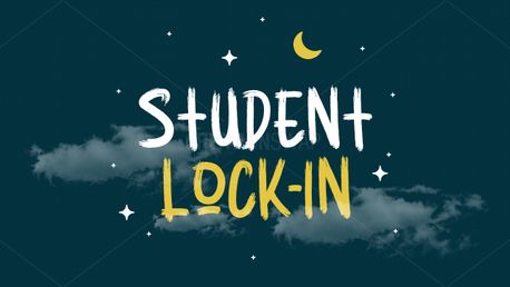 Media - Student Lock-In Stills | CreationSwap